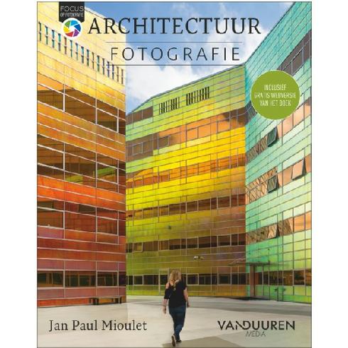 Focus on Photography: Architectural Photography book - Photospecialist